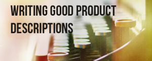 6 Tips for Writing Product Descriptions - Storenvy Store Owner ...